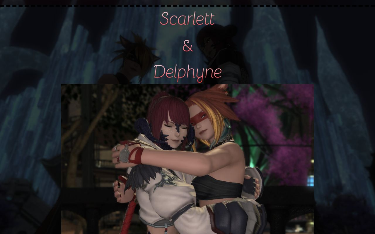 Scarlett and Delphyne